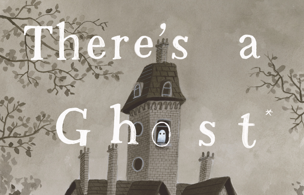 There's A Ghost In This House by Oliver Jeffers on sale this November ...