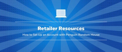 Retailer Resources Archives - Penguin Random House Retail